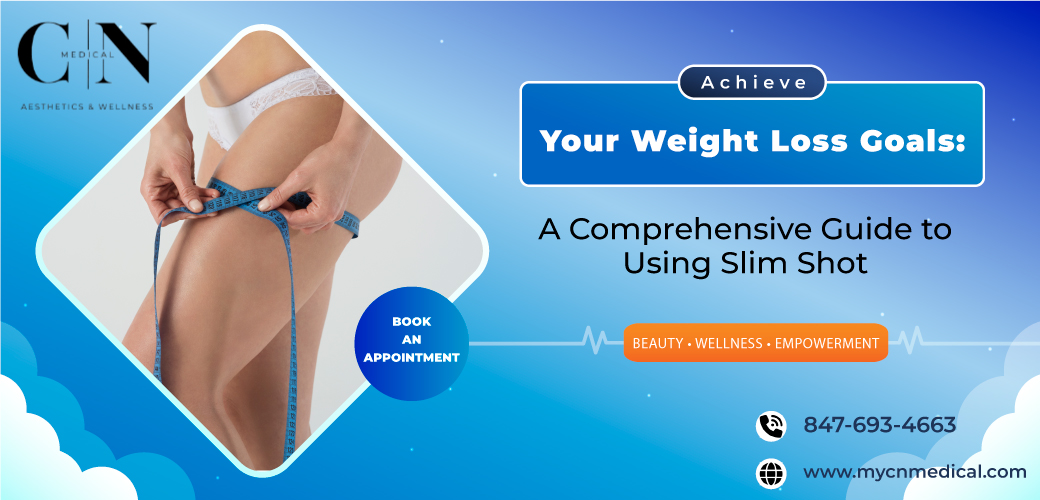 Using Slim Shot for Weight Loss Guide
